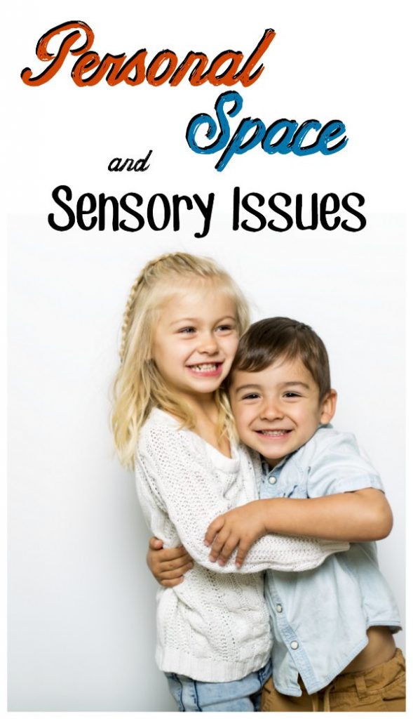 Sensory Issues FAQ: Personal Space and Body Awareness